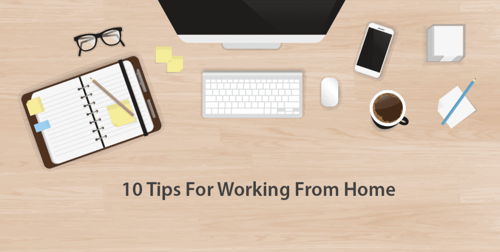 Efficiency Tips For Working From Home (WFH)