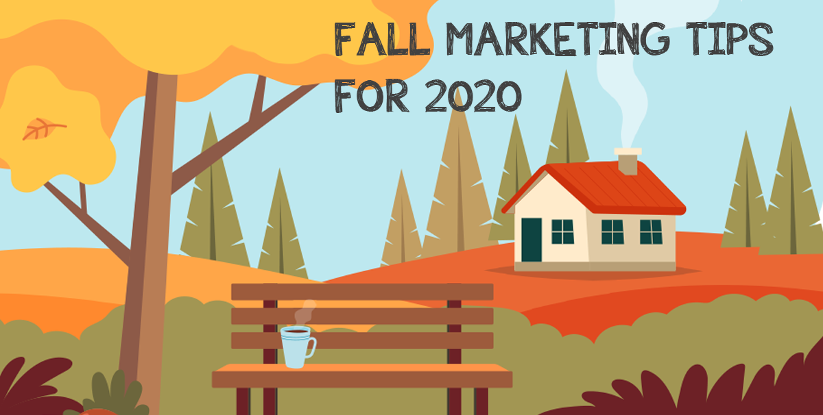 Fall Marketing Tips for 2020 | 1CRM